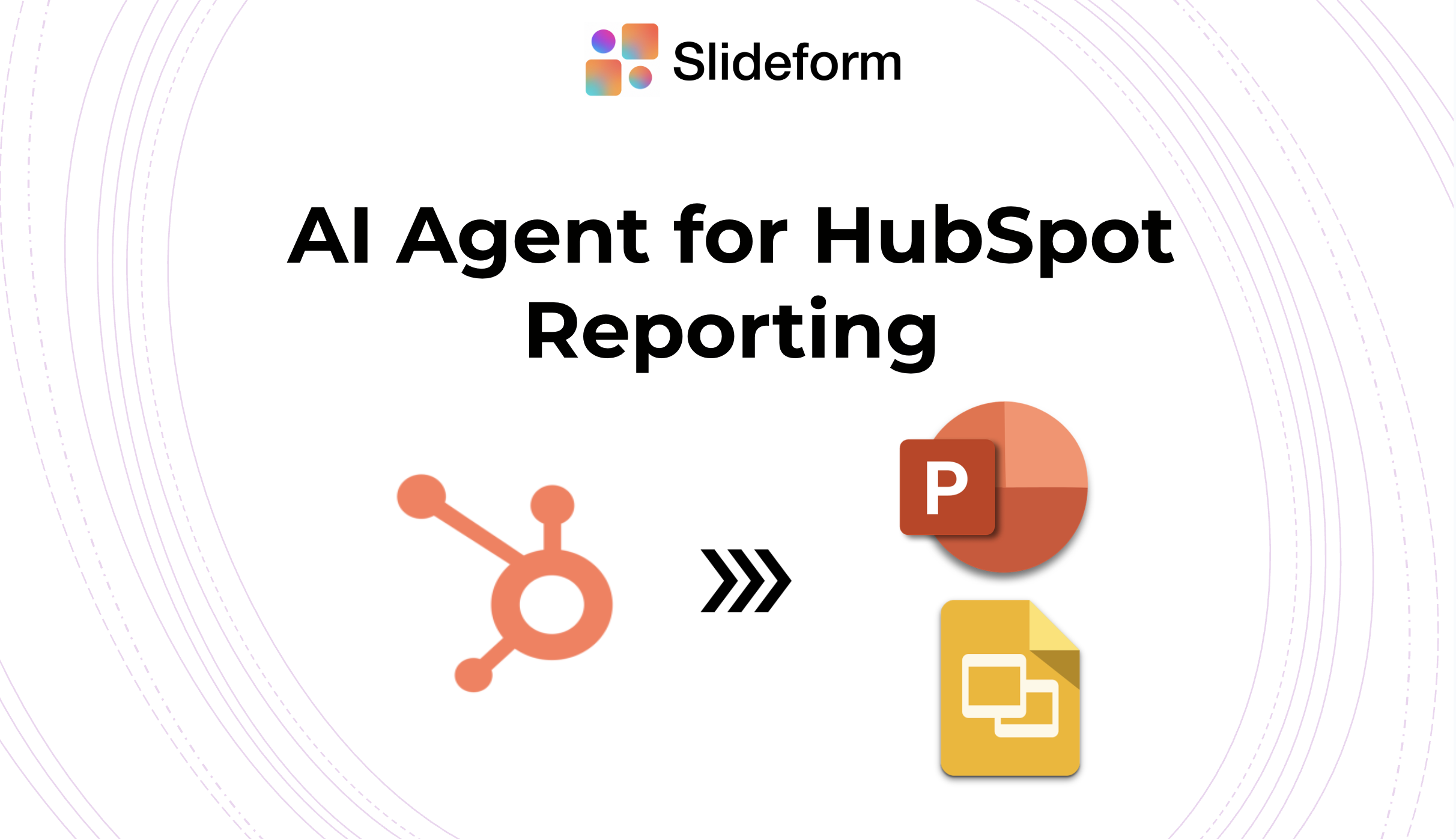 Introducing Slideform's AI Agent for HubSpot